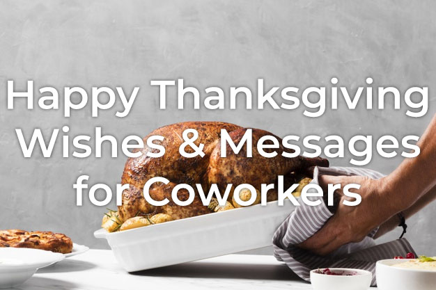 30+ Thanksgiving Wishes for Coworkers | Styiens 30+ Thanksgiving Wishes for Coworkers | Styiens